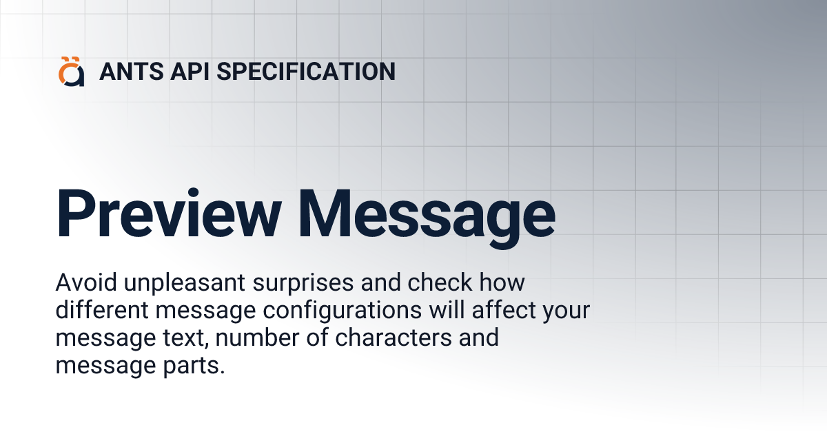 Preview Message | ANTS API SPECIFICATION